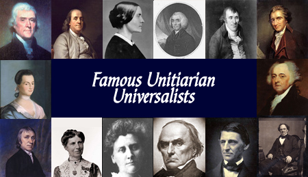 Famous-UUs-Banner - Unitarian Universalist Fellowship of Los Gatos